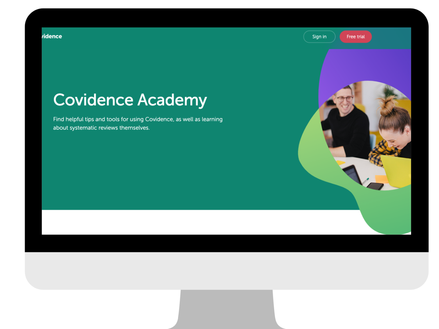 Help! Where can I find out more about systematic reviews? - Covidence